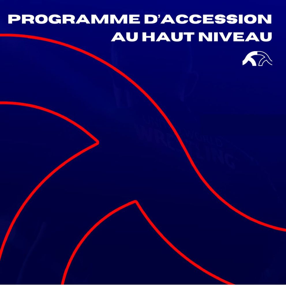 Programme d'Accession Haut Niveau - FF Lutte & Disciplines Associées